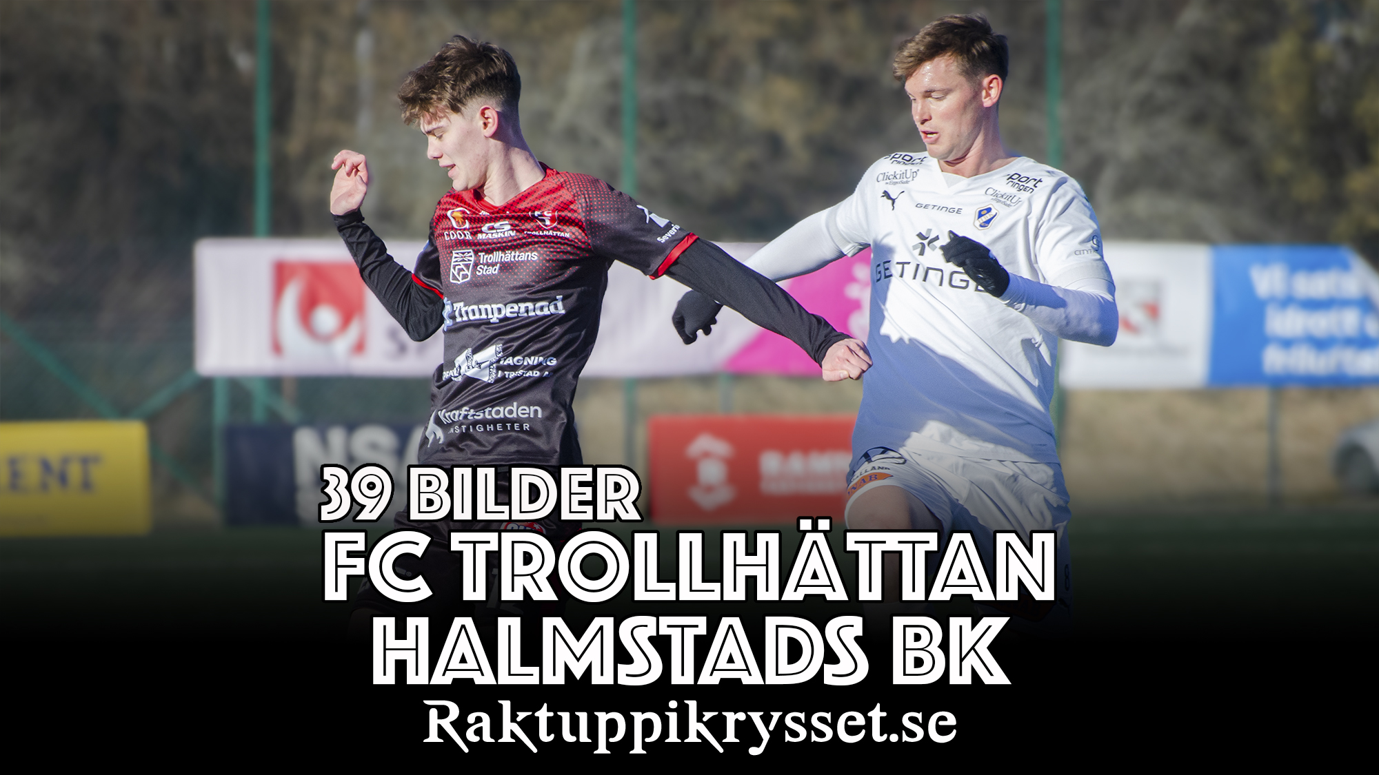 FC Trollhättan - Halmstads BK - Rakt Upp I Krysset